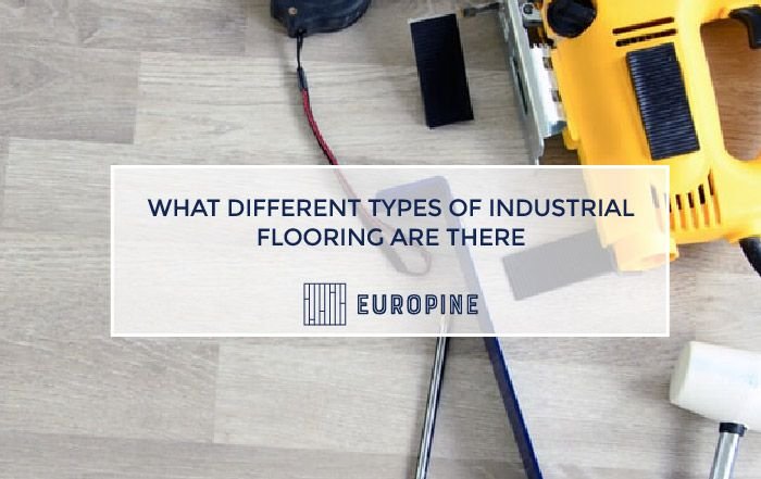 What Different Types of Industrial Flooring are There | Europine